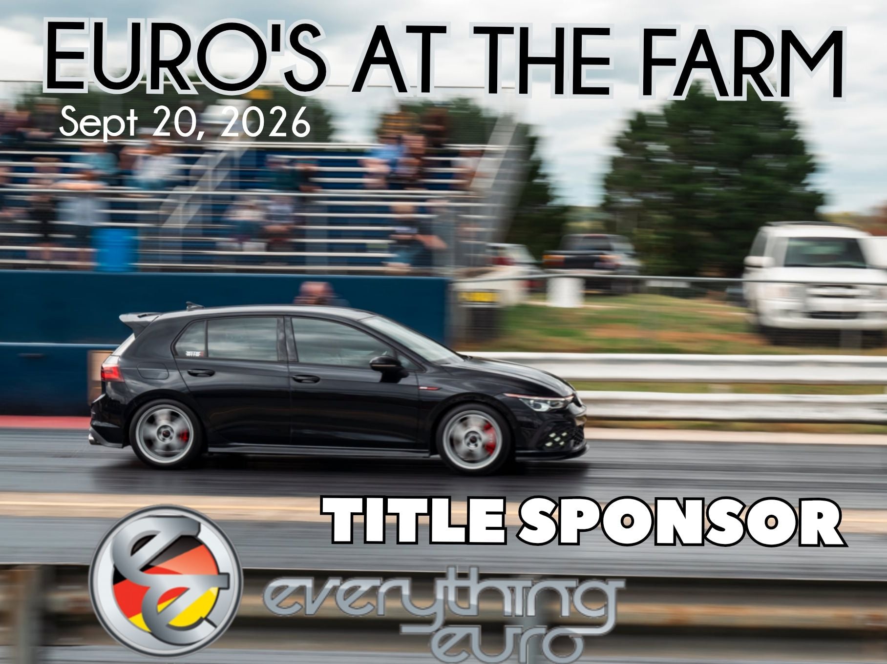 Welcome EVERYTHING EURO as the Title sponsor for Euros at the Farm in ...